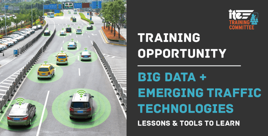 Big Data & Emerging Traffic Technologies - Lessons and Tools to Learn ...