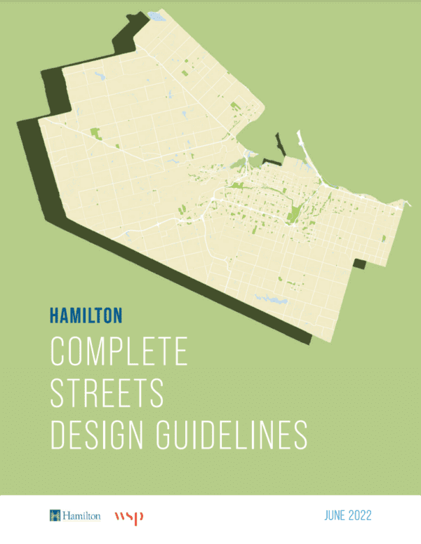 Hamilton Complete Streets Design Manual (2022 Project of the Year ...