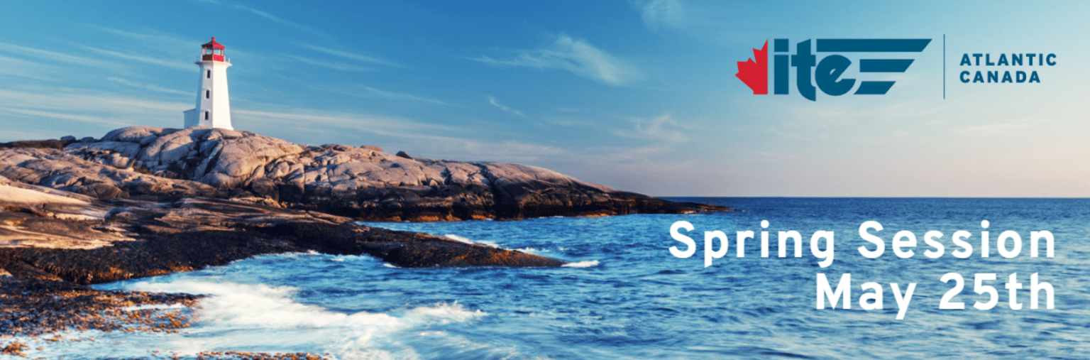 ITE Atlantic Canada: Spring Technical Session in Halifax - ITE Canada