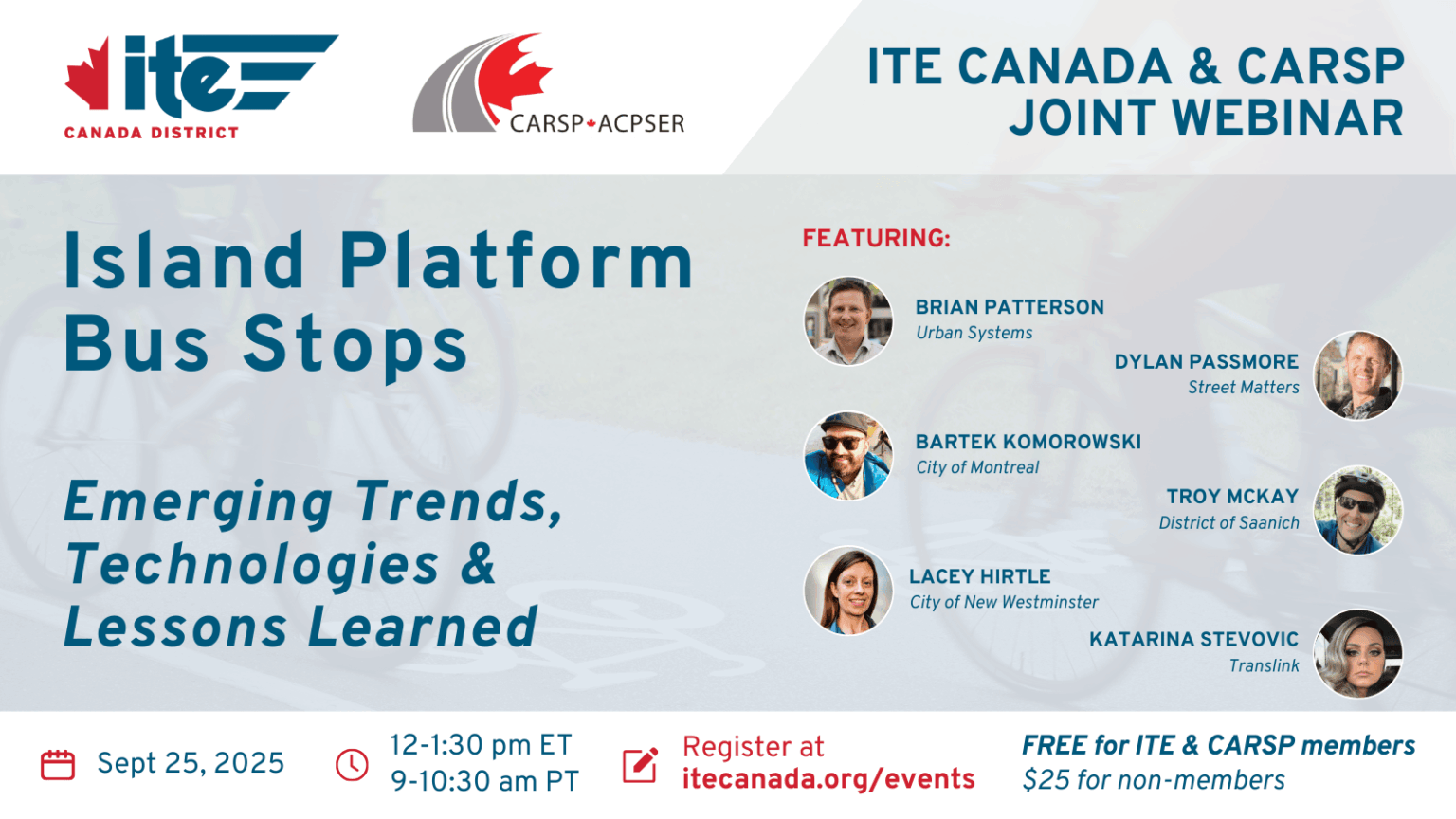 [ITE Canada & CARSP Joint Webinar] Island Platform Bus Stops - Emerging Trends, Technologies ...