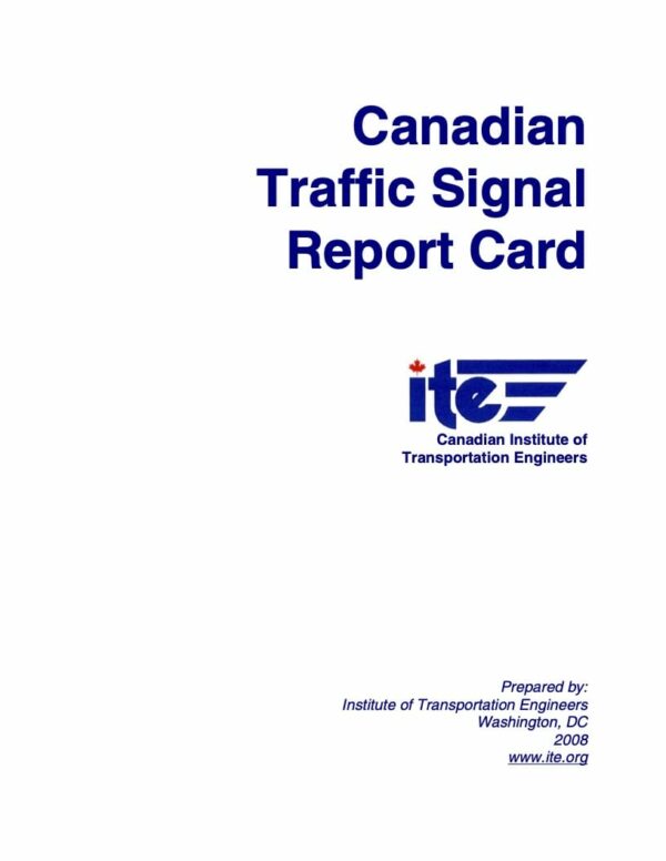 Canadian Traffic Signals Report Card (2008) - ITE Canada